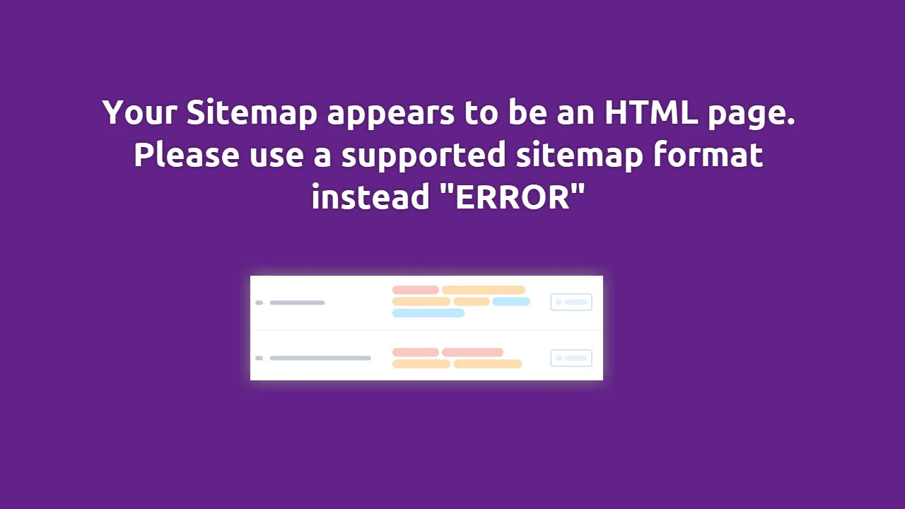 Your Sitemap Appears To Be An HTML Page Please Use A Supported Sitemap 