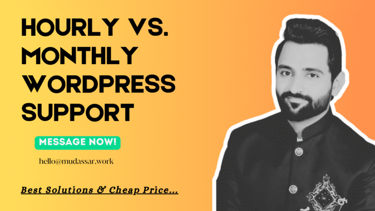 Hourly Vs. Monthly WordPress Support – Which Saves You More Money?